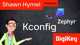 Introduction to Zephyr Part 3: Kconfig Tutorial